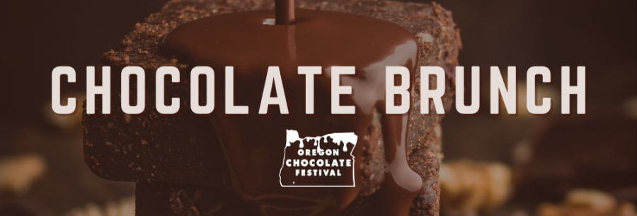 Chocolate Brunch 2026 - Oregon Chocolate Festival